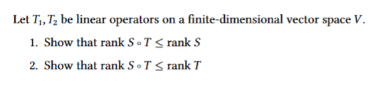Solved Let T1,T2 be linear operators on a finite-dimensional | Chegg.com