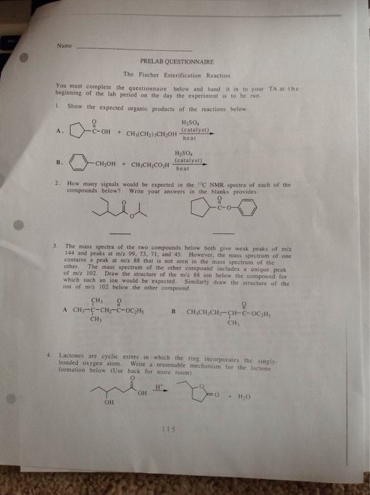 Solved Name PRELAB QUESTIONNAIRE The Fischer Esterification | Chegg.com