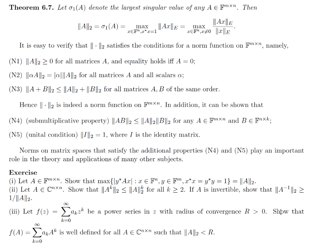 Solved Theorem 6.7. Let σ1(A) denote the largest singular | Chegg.com