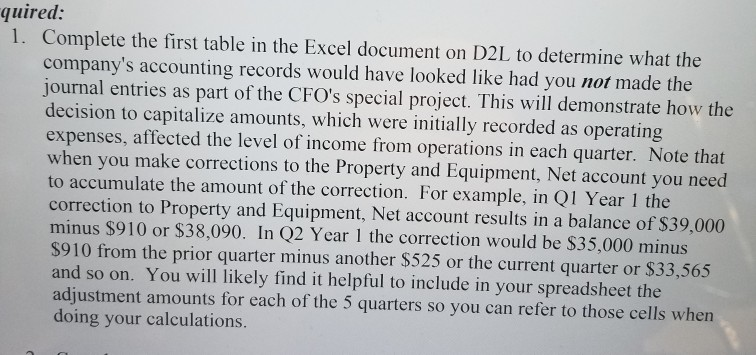 quired: 1. Complete the first table in the Excel | Chegg.com