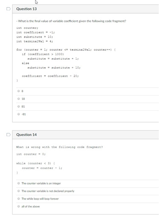 Solved Question 1 what is the final value of the variable | Chegg.com