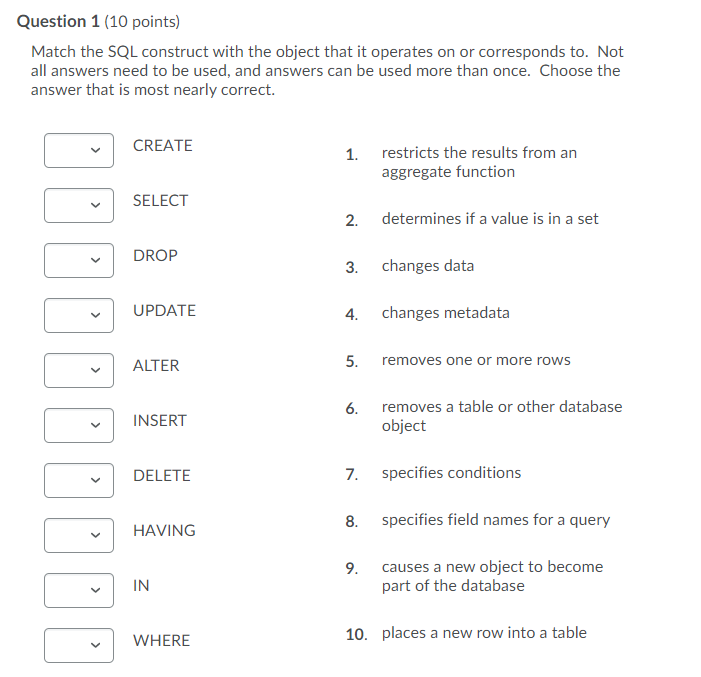 Solved Question 1 (10 points) Match the SQL construct with | Chegg.com