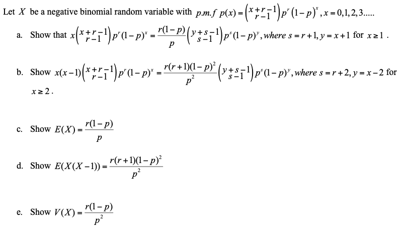 Solved Let X be a negative binomial random variable with | Chegg.com