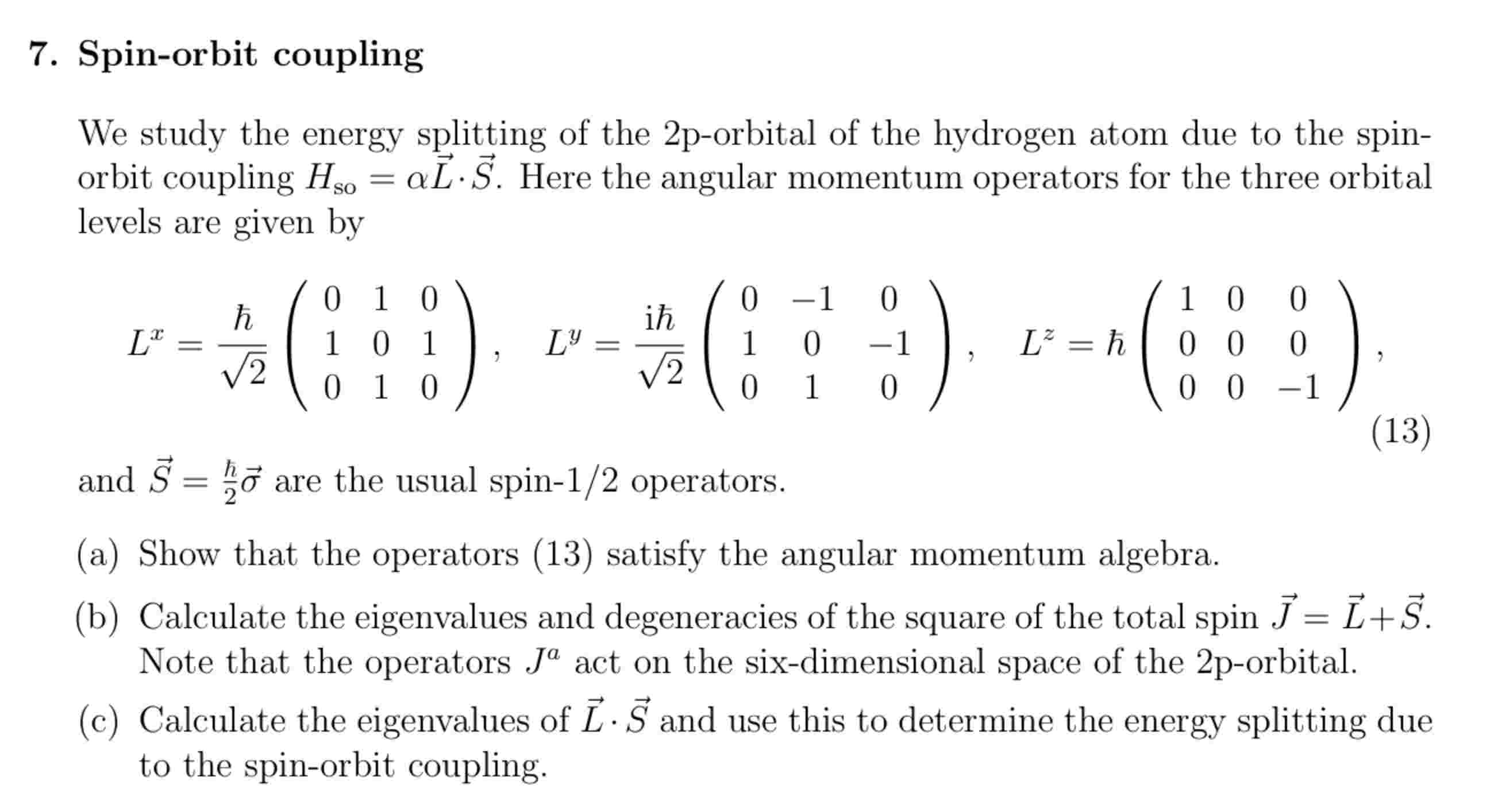 Solved Spin-orbit couplingWe ﻿study the energy splitting of | Chegg.com