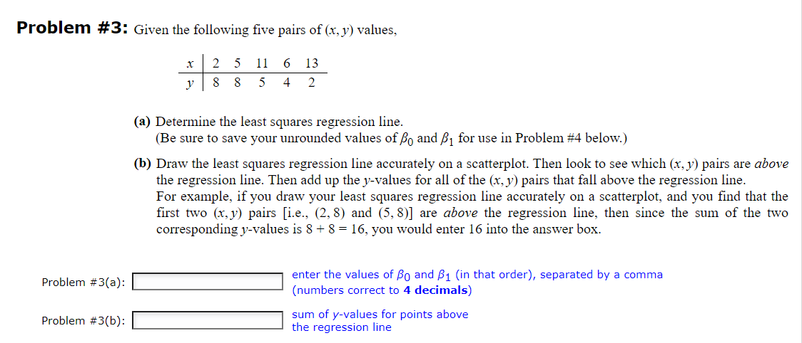 Solved Problem #3: Given the following five pairs of (x, y) | Chegg.com
