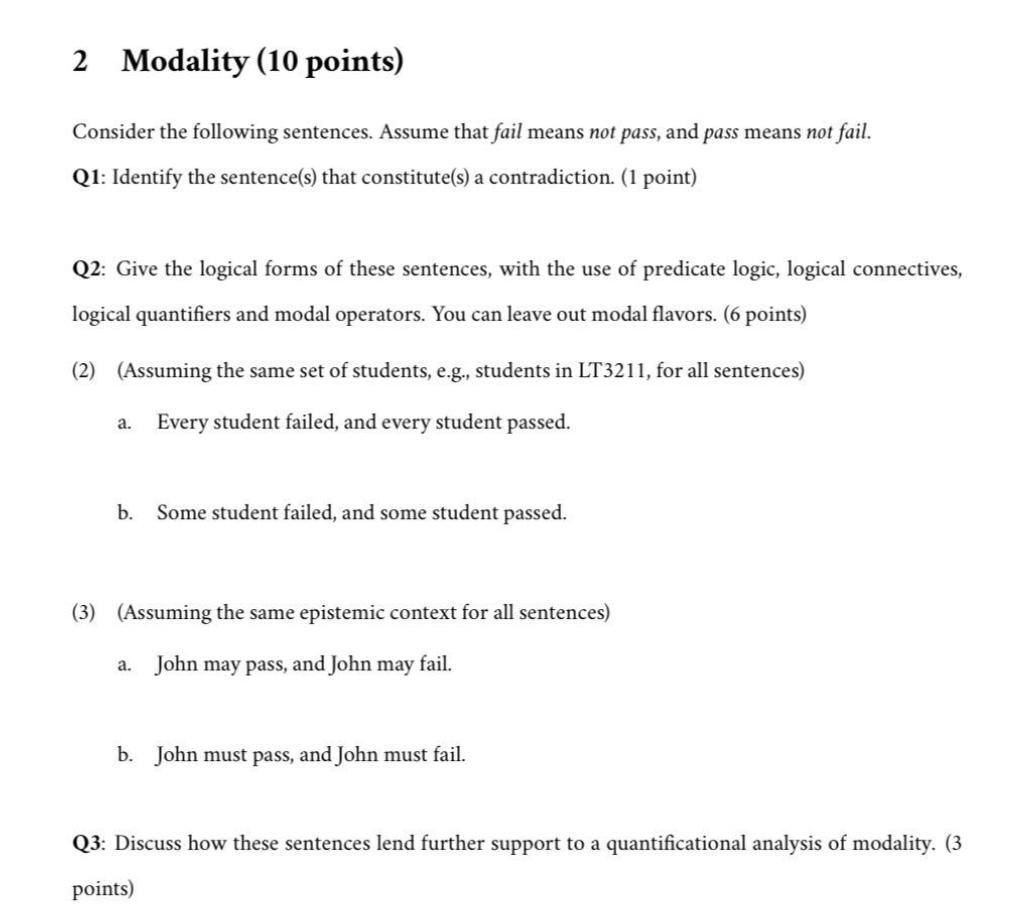 2 Modality (10 points) Consider the following | Chegg.com