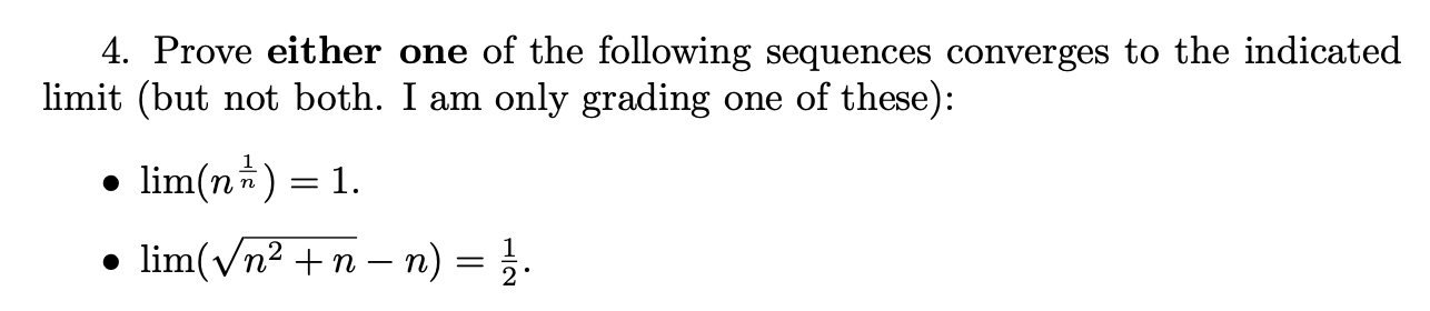 Solved 4. Prove either one of the following sequences | Chegg.com