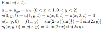 Solved Find u(x,t). uxx+uyy=utt,(0 | Chegg.com