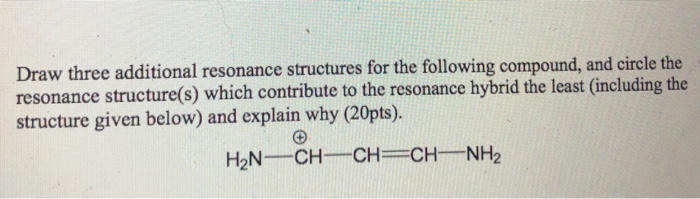 Solved Draw three additional resonance structures for the | Chegg.com