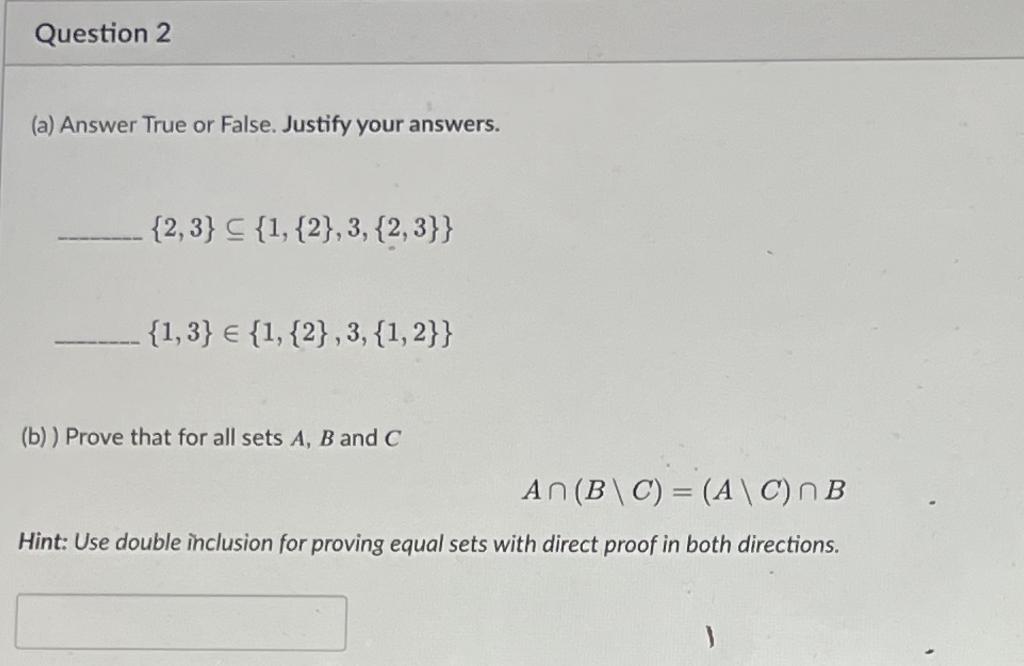 Solved (a) Answer True or False. Justify your answers. | Chegg.com