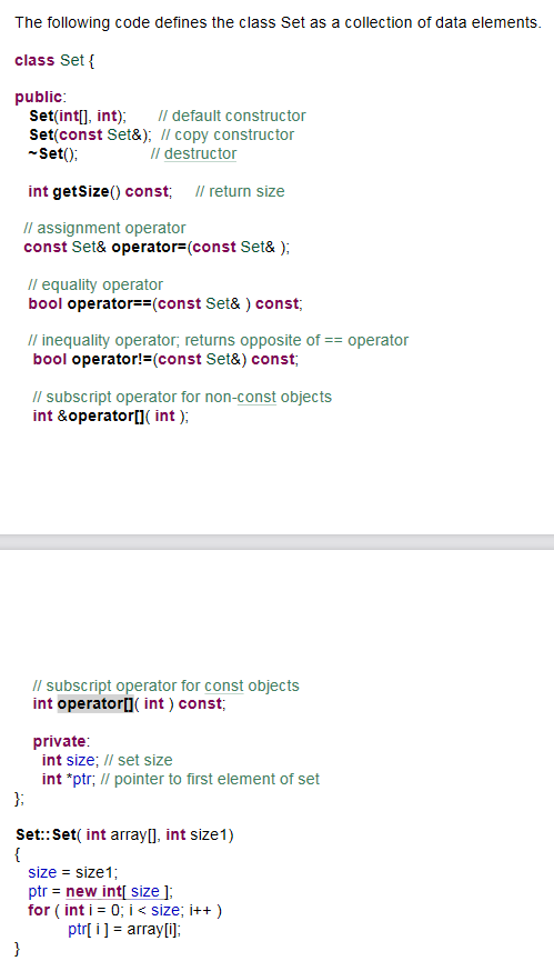 Solved The following code defines the class Set as a | Chegg.com