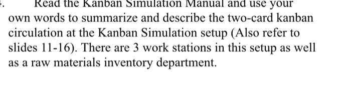 .Read the Kanban Simulation Manual and use your own | Chegg.com