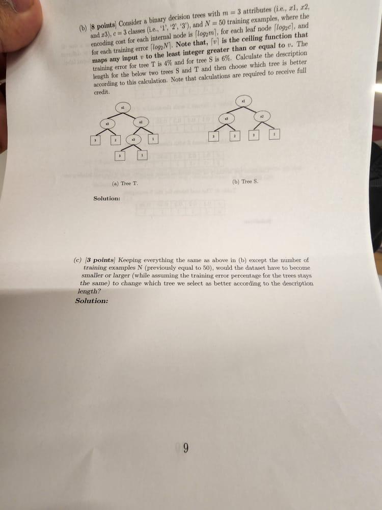 Solved (b) 8 points] Consider a binary decision trees with | Chegg.com