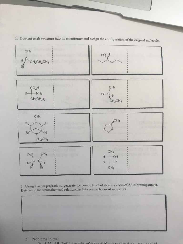 Solved 1. Convert each structure into its enantiomer and | Chegg.com