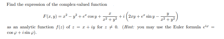 Solved Find the expression of the complex-valued function | Chegg.com