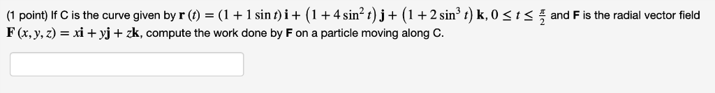 Solved If C is the curve given | Chegg.com