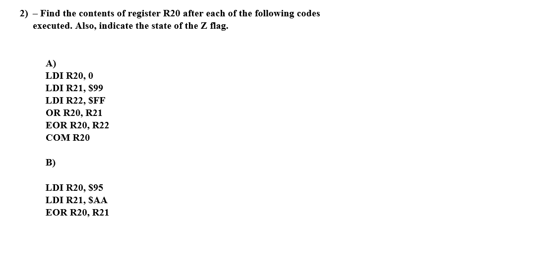 Solved 2) - Find the contents of register R20 after each of | Chegg.com