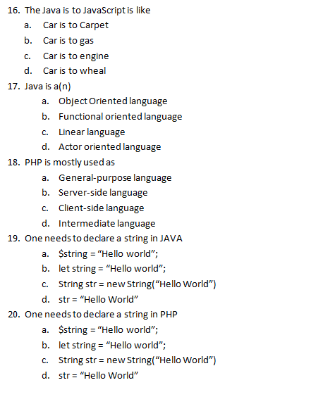 Solved a. 16. The Java is to JavaScript is like Car is to | Chegg.com