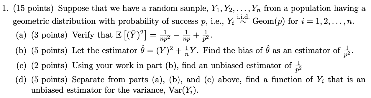 Solved 1. (15 points) Suppose that we have a random sample, | Chegg.com