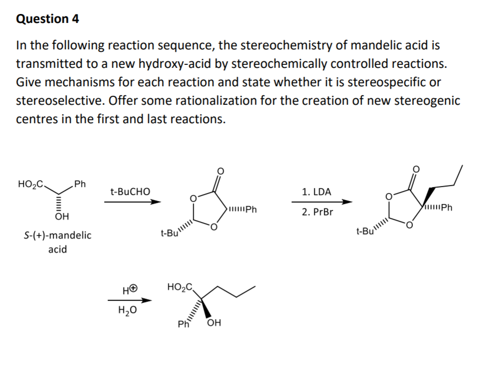 Solved Question 4 In the following reaction sequence, the | Chegg.com