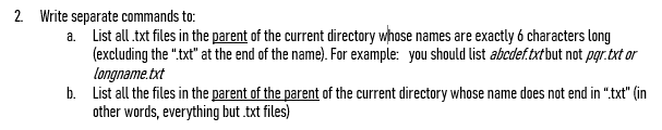 Solved 2. Write separate commands to: a. List all .txt files | Chegg.com