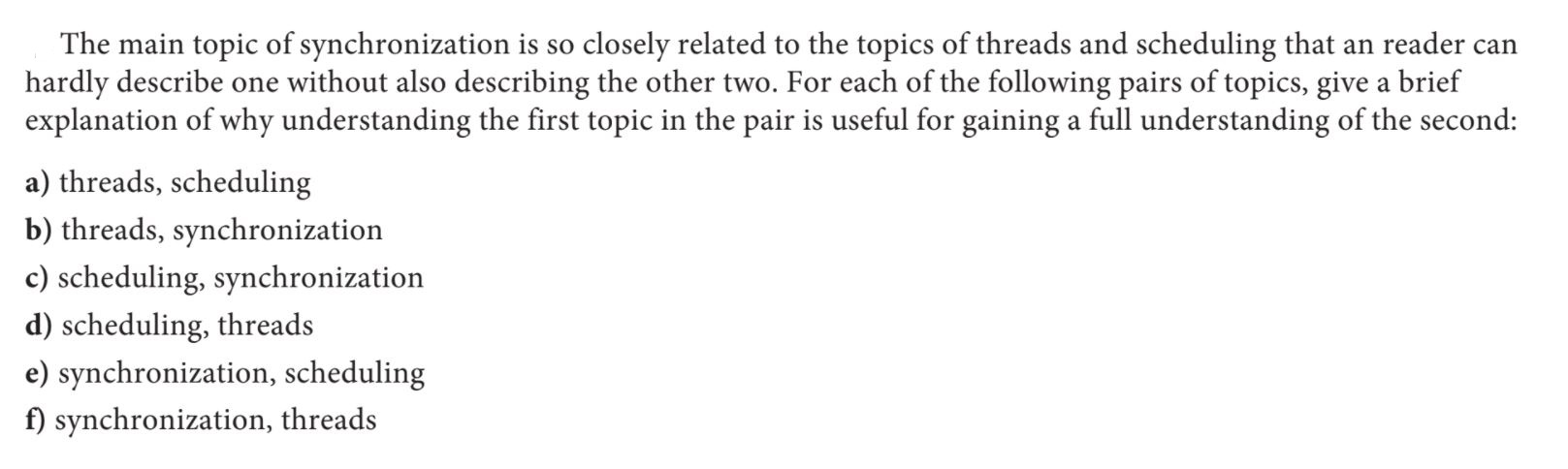 Solved The main topic of synchronization is so closely | Chegg.com