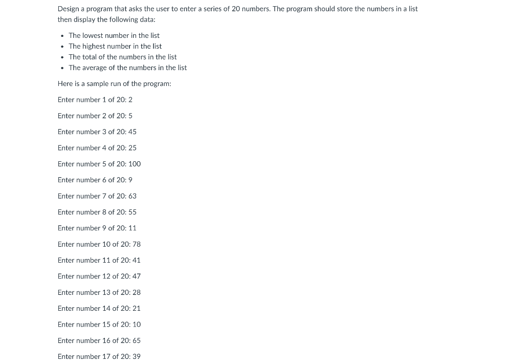 Solved Design Program Asks User Enter Series 20 Numbers Program Store Numbers List Display