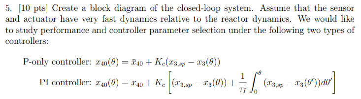 Solved Process description Consider a jacketed continuous | Chegg.com