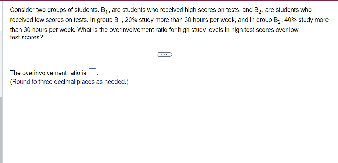 Solved Consider two groups of students: B1, are students who | Chegg.com