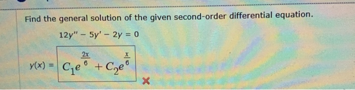 Solved Find the general solution of the given second-order | Chegg.com