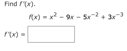 Solved Find f'(x).f(x)=x2-9x-5x-2+3x-3f'(x)= | Chegg.com