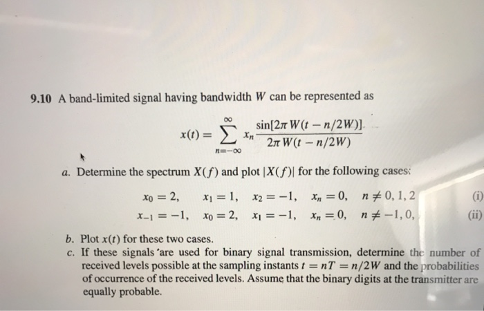 9.10 A band-limited signal having bandwidth W can be | Chegg.com