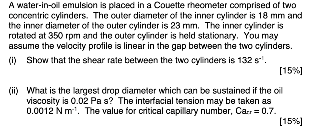 Solved A water-in-oil emulsion is placed in a Couette | Chegg.com