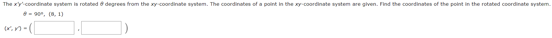 Solved The x'y'-coordinate system is rotated 0 degrees from | Chegg.com