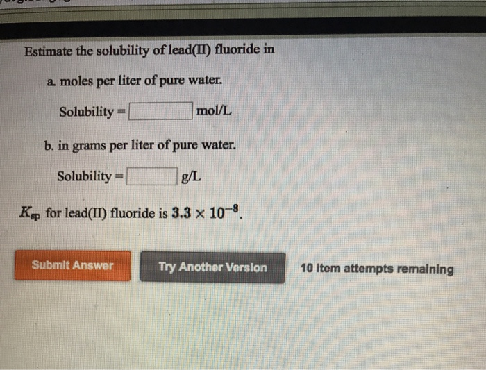 Solved Estimate the solubility of lead(II) fluoride in a | Chegg.com