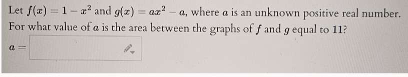Solved Let f(x)=1-x2 ﻿and g(x)=ax2-a, ﻿where a ﻿is an | Chegg.com
