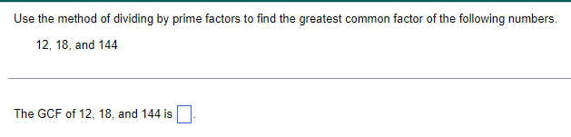 Solved Use the method of dividing by prime factors to find | Chegg.com