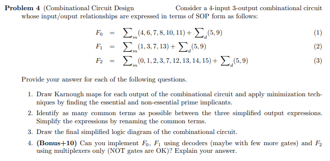 Solved Problem 4 (Combinational Circuit Design Consider a | Chegg.com