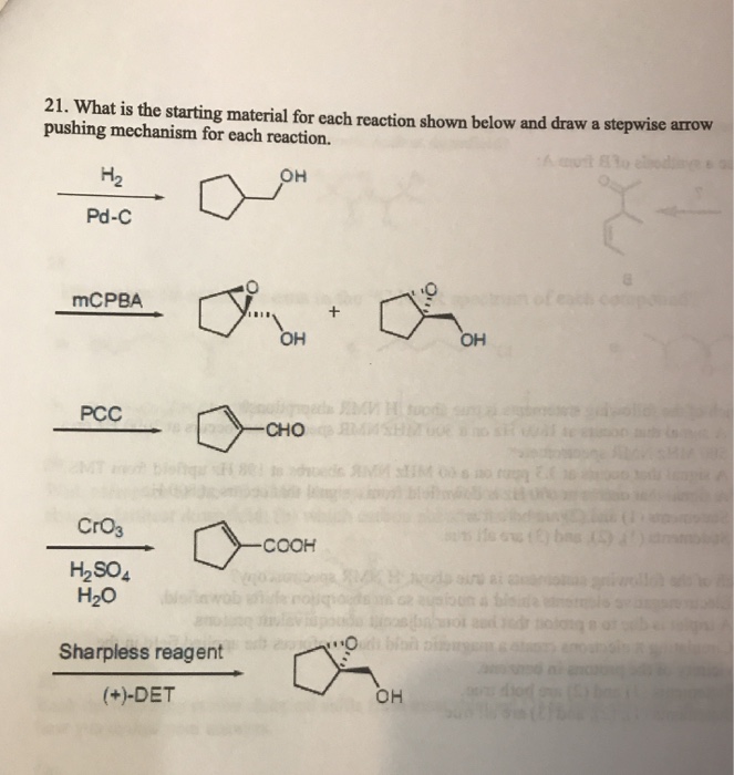 Solved 21. What is the starting material for each reaction | Chegg.com