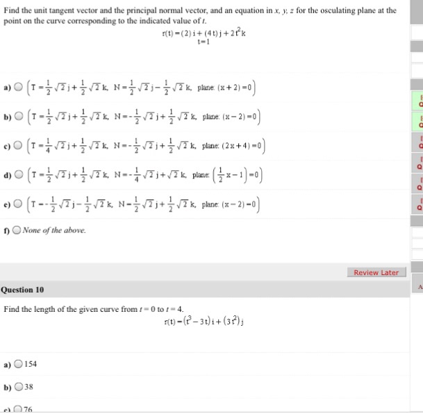 Solved Find the unit tangent vector and the principal normal | Chegg.com