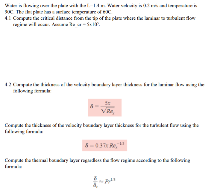 Solved Water is flowing over the plate with the L=1.4 m. | Chegg.com