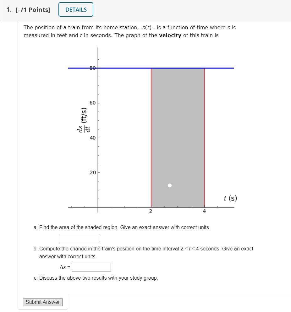 Solved 1. [-/1 Points] DETAILS The position of a train from | Chegg.com