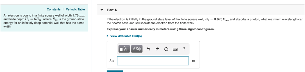 Solved An electron is bound in a finite square well of width | Chegg.com