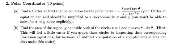 Solved 2. Polar Coordinates (10 points) (a) Find a | Chegg.com