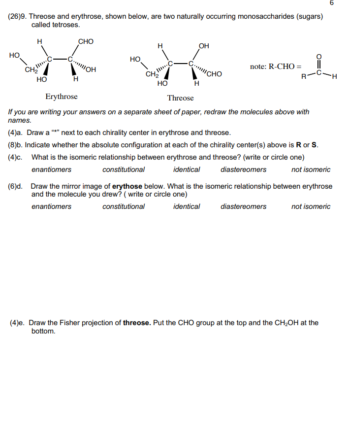 Solved (26)9. Threose and erythrose, shown below, are two | Chegg.com