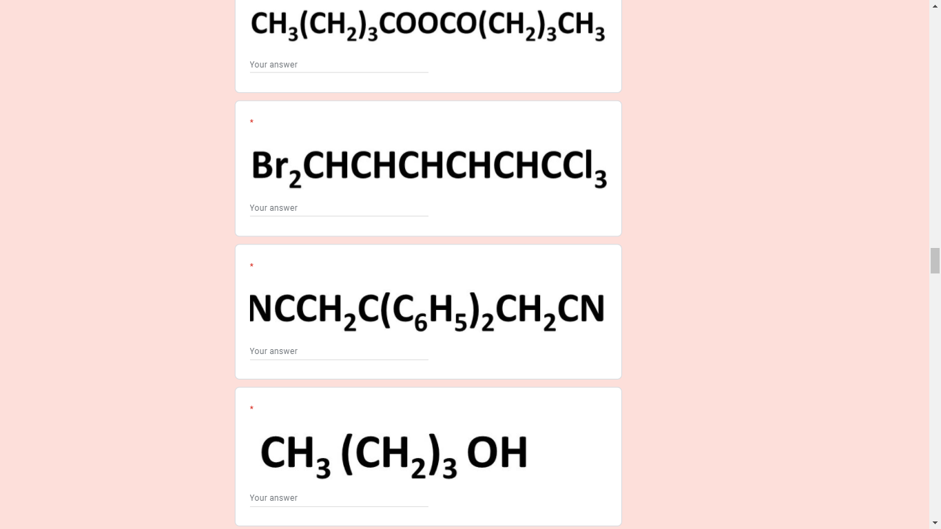 Solved CH3CH2),COOCO(CH2)2CH3 Your answer Br,CHCHCHCHCHCCI; | Chegg.com