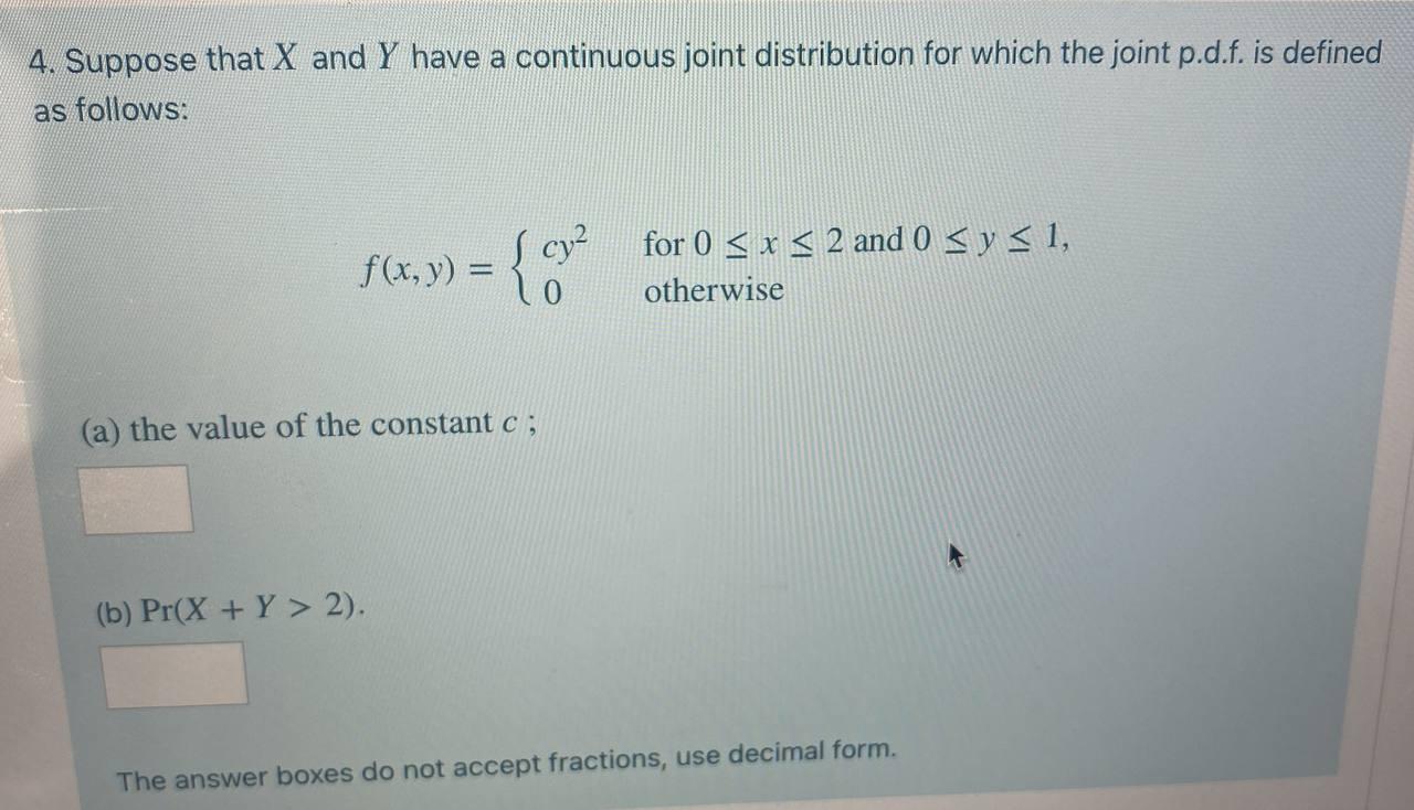 Solved Suppose that X and Y have a continuous joint | Chegg.com