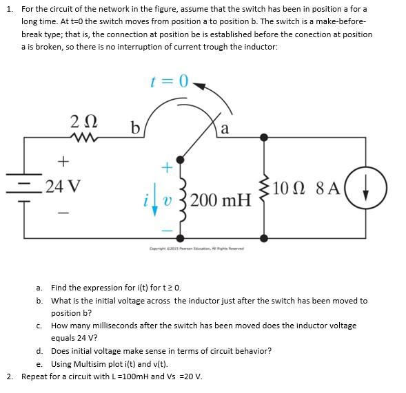 Solved 1. For the circuit of the network in the figure, | Chegg.com