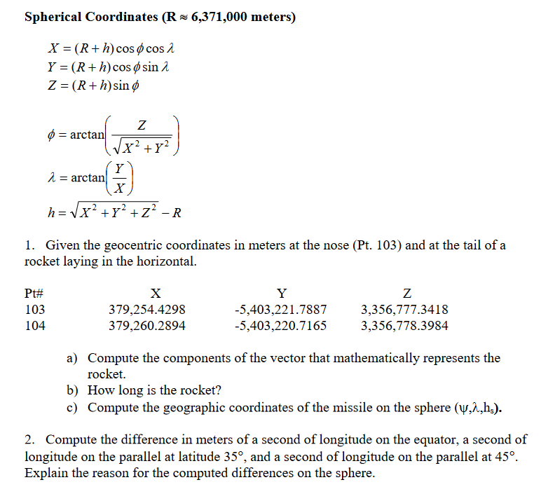 Solved Spherical Coordinates (R≈6,371,000 meters ) | Chegg.com