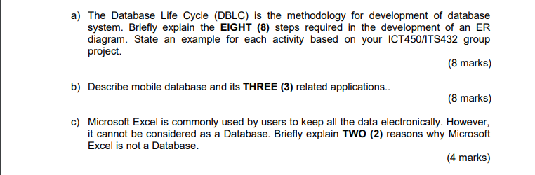 Solved a) The Database Life Cycle (DBLC) is the methodology | Chegg.com